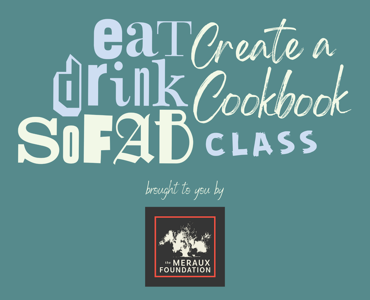 Sofab To Host Cookbook Creation Class